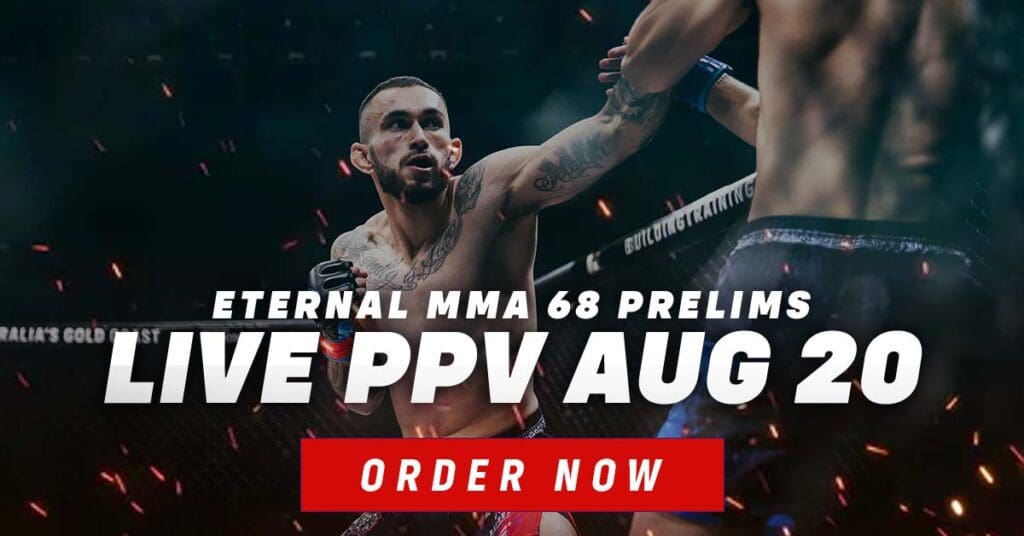 Watch | Eternal MMA | Australia's Premier Mixed Martial Arts Promotion